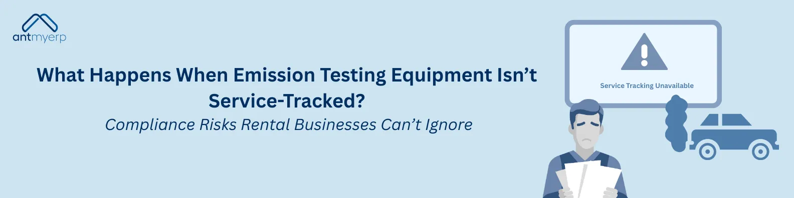 The Risk of Skipping Emission Testing Equipment Service Tracking